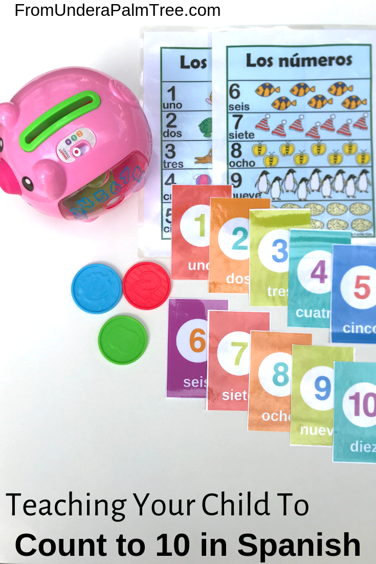Teaching Your Child To Count To 10 In Spanish Teaching Your Child To Count To 10 In Spanish