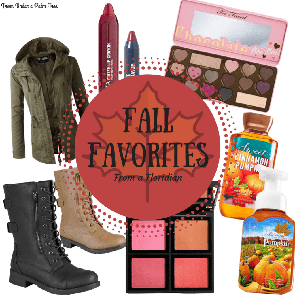 Fall Favorites - From a Floridian > From Under a Palm Tree