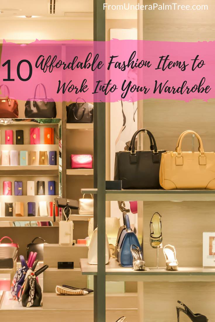 10 Affordable Fashion Items to Work into Your Wardrobe > From Under a ...