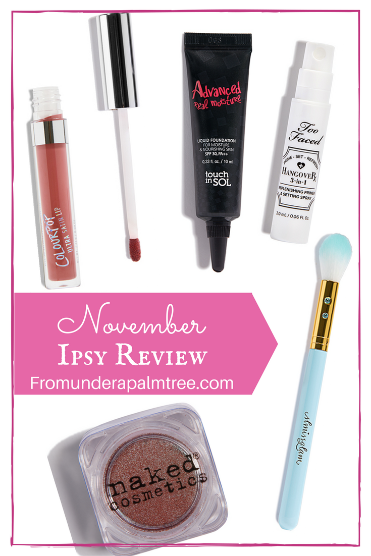 November Ipsy Review > From Under a Palm Tree