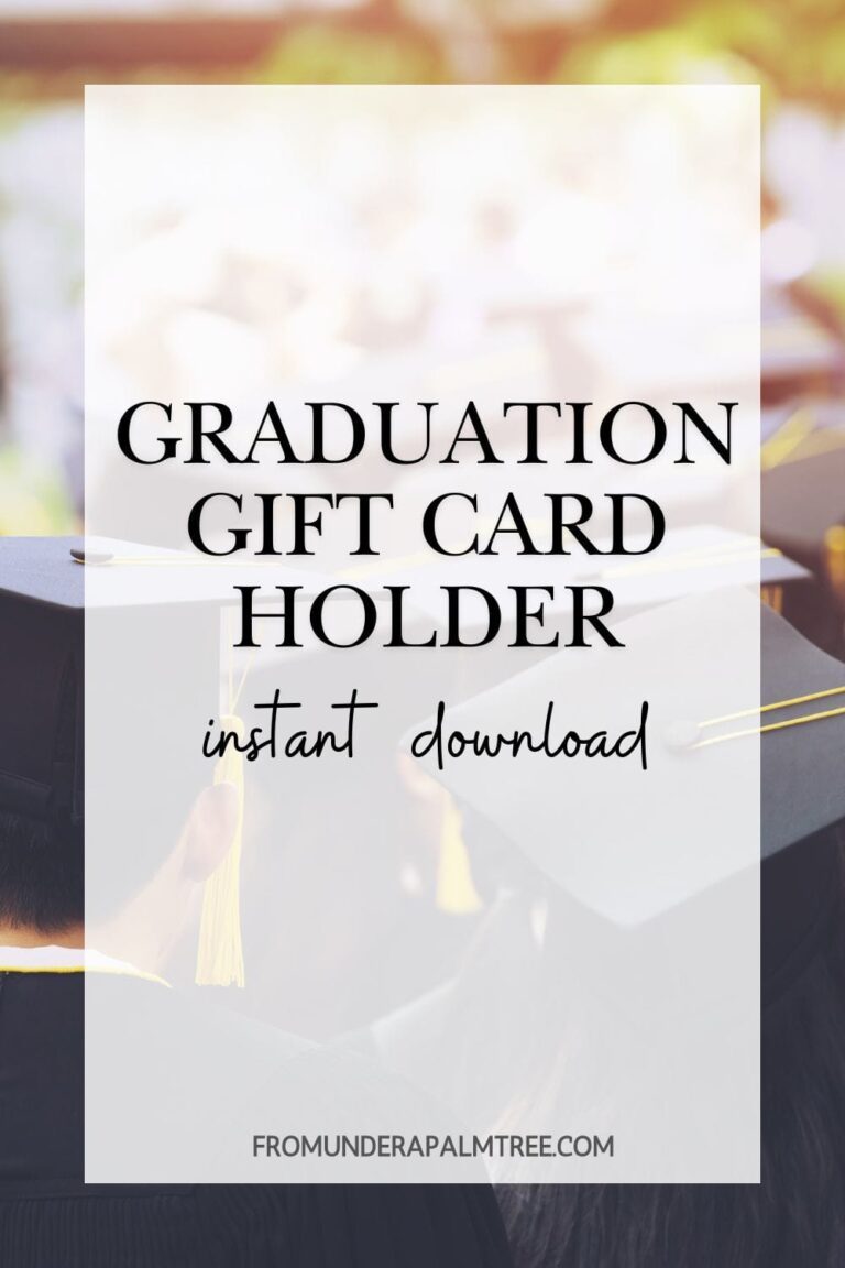 Printable Graduation Gift Card Holder > From Under a Palm Tree