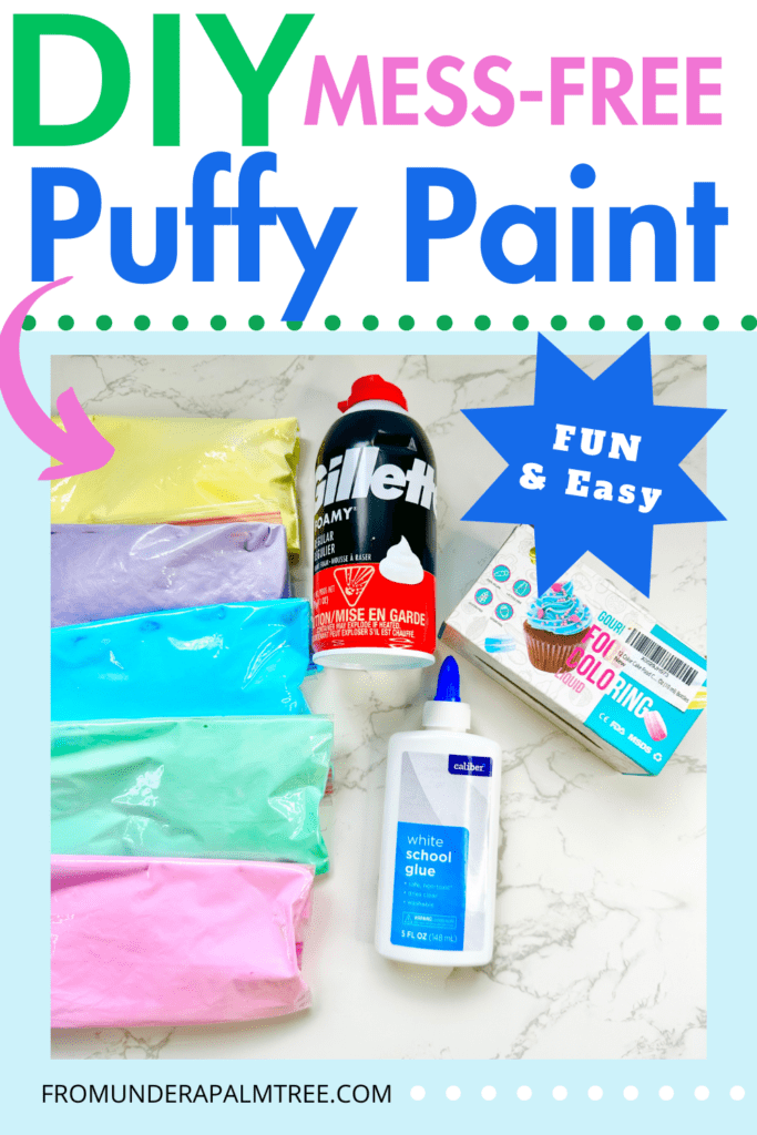 DIY Mess Free Puffy Paint > From Under a Palm Tree